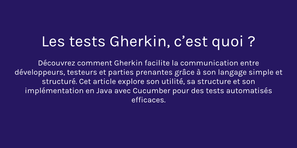 Les tests Gherkin, c’est quoi ? | Blog | Vaduo